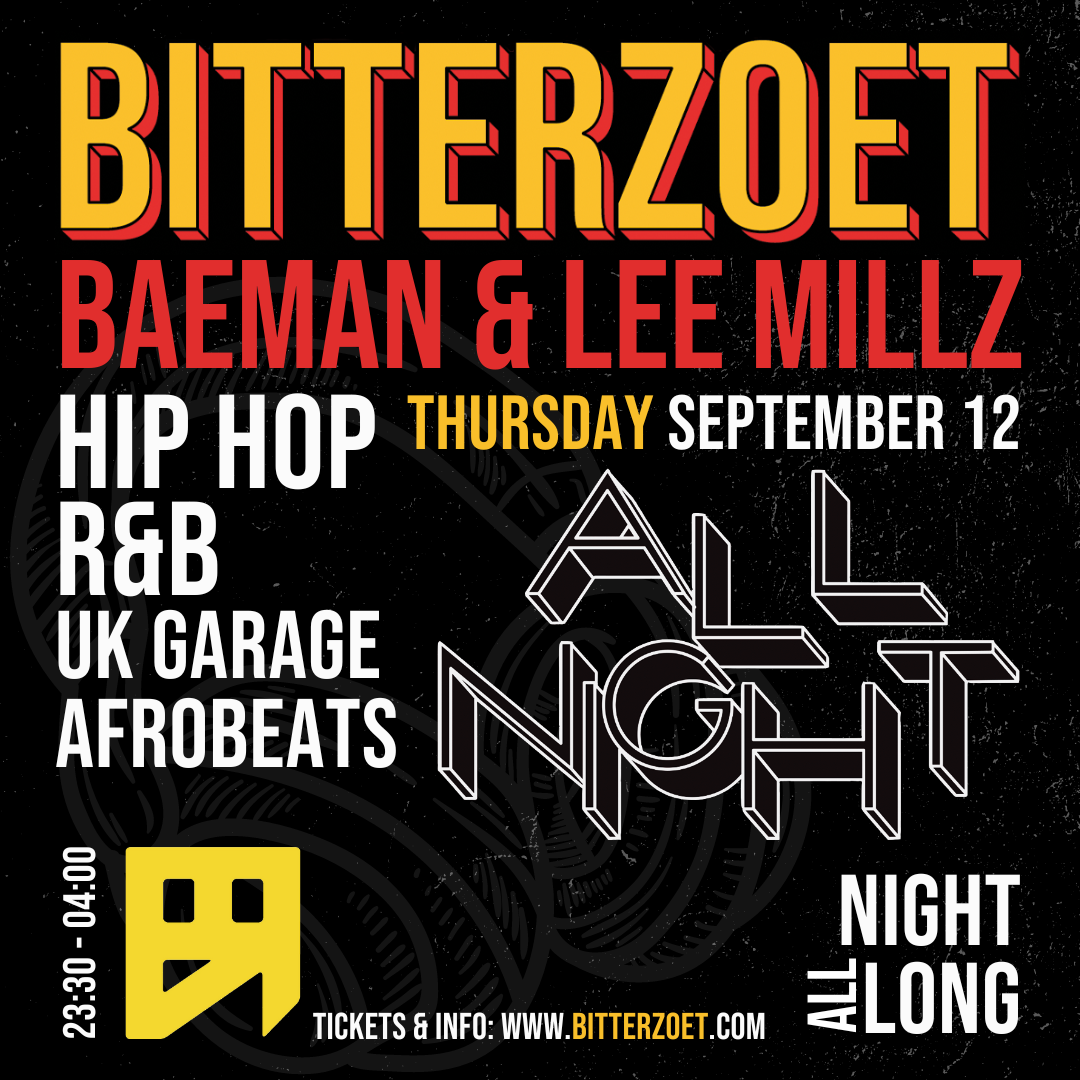 ALL NIGHT W//BAEMAN · Bitterzoet