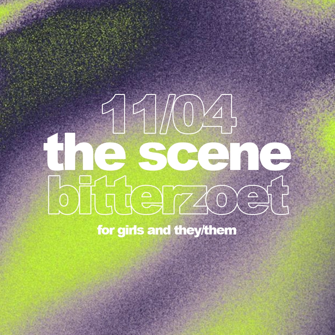 The Scene · Bitterzoet